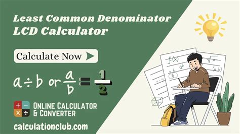 LCD Calculator Find Least Common Denominator Fast