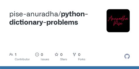 GitHub Pise Anuradha Python Dictionary Problems