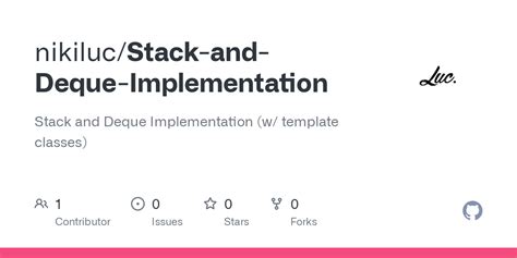 GitHub Nikiluc Stack And Deque Implementation Stack And Deque Implementation W Template