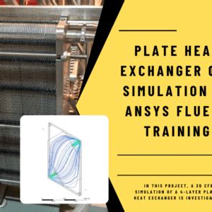 Heat Exchanger Training Package Beginner CFD Users Projects