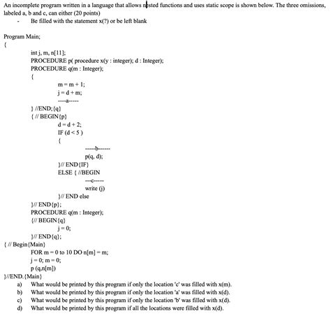 solved an incomplete program written in a language that