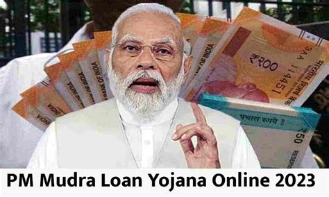 Pm Mudra Loan Yojana Online In Hindi 2023 मात्र 5 मिनट में मिल रहा