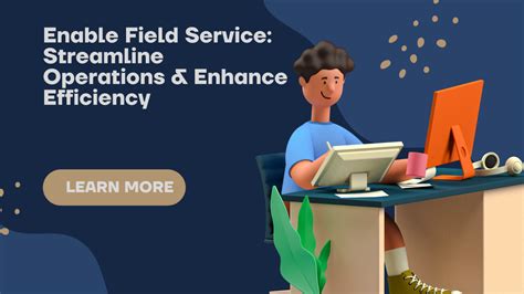 Enable Field Service Streamline Operations And Enhance Efficiency Salesforce Field Service Guide
