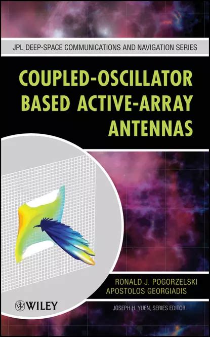 Coupled Oscillator Based Active Array Antennas Pogorzelski Ronald J