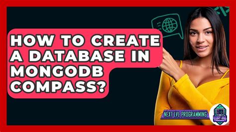 How To Create A Database In Mongodb Compass Next Lvl Programming