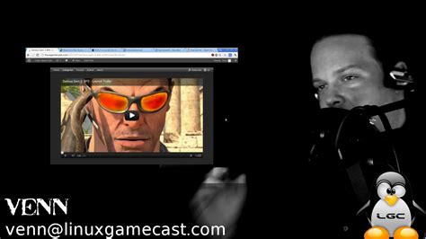 LinuxGameCast Weekly EP C Official For The Penguin Linux Game Cast