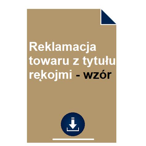 Reklamacja Towaru Z Tytu U R Kojmi Wz R Pobierz