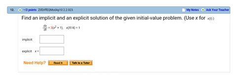 Solved Find An Implicit And An Explicit Solution Of The