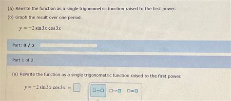 solved a rewrite the function as a single trigonometric