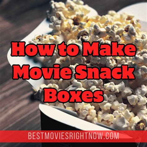 How To Make Movie Snack Boxes What To Watch Guide