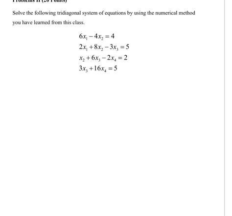 Solved Solve The Following Tridiagonal System Of Equations