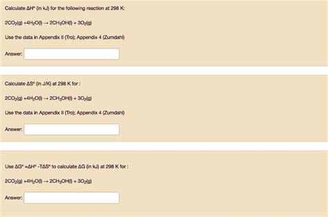 Calculate ° In Kj For The Following Reaction At 298 K 2co2g