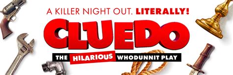 Cluedo Tickets Comedy Theatre Ticketek Australia