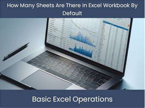Excel Tutorial How Many Sheets Are There In Excel Workbook By Default