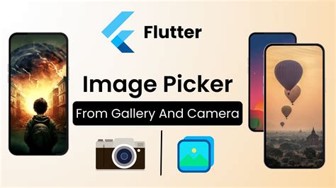 Flutter Tutorial Image Picker From Gallery And Camera Youtube