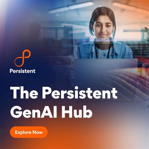 Genai Hub Generative Ai Powered Enterprise Solutions Persistent Ai