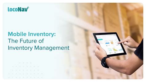 Mobile Inventory Management System Top Benefits