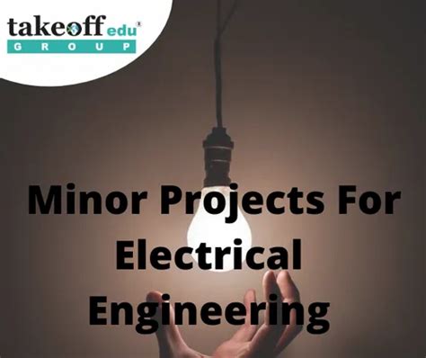 Minor Project For Electrical Engineering Takeoff Edu Group Tirupati Id 22905827012