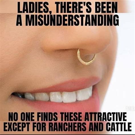 Ladies Theres Been A Misunderstanding No One Finds These Attractive Except For Ranchers And
