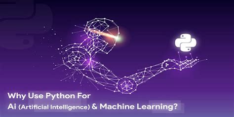 Why Python Reigns Supreme In Ai And Machine Learning Development