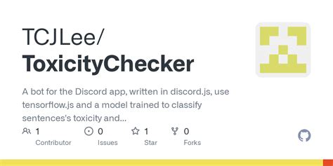 github tcjlee toxicitychecker a bot for the discord app written in discord js use