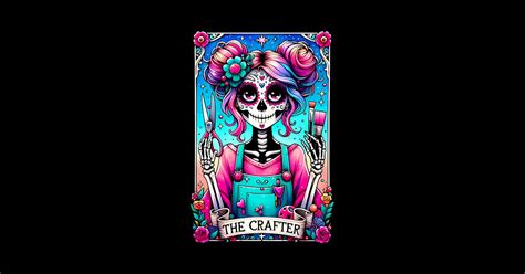 The Crafter Tarot Card Crafting Girl Skeleton The Crafter Sticker