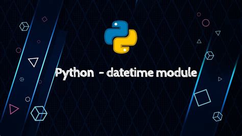 Python Datetime Module Youtube