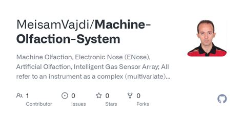 Github Meisamvajdimachine Olfaction System Machine Olfaction Electronic Nose Enose