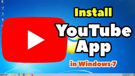 How To Download Install YouTube App In Windows 7 PC Or Laptop YouTube