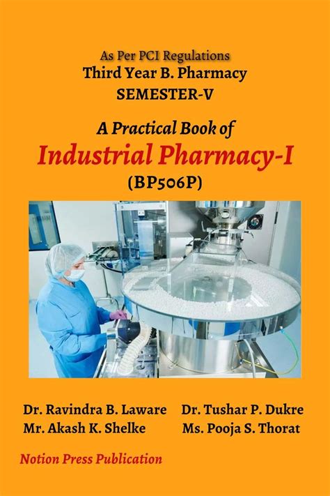 A Practical Book Of Industrial Pharmacy I As Per Pci Regulations