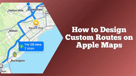 How To Design Custom Routes On Apple Maps Blogzwave