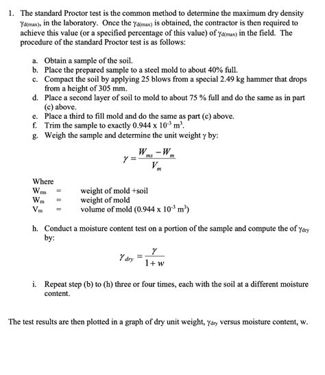 Solved The Standard Proctor Test Is The Common Method To Chegg Com