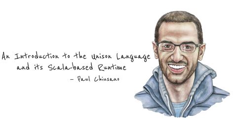 The Unison Language And Its Scala Based Runtime—paul Chiusano Youtube