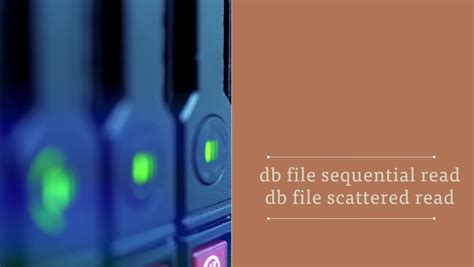 Eventos Db File Sequential Read E Db File Scattered Read No Oracle