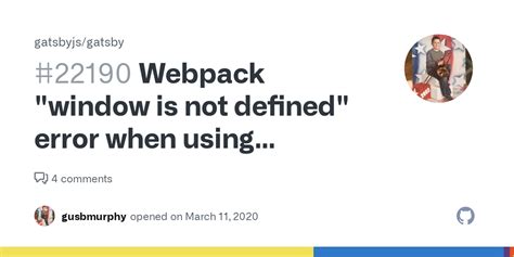 Webpack Window Is Not Defined Error When Using Gatsby Plugin Layout And Pts Js Issue
