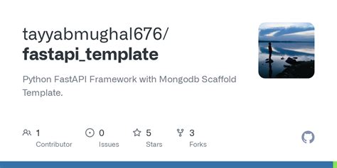 GitHub Tayyabmughal Fastapi Template Python FastAPI Framework With Mongodb Scaffold Template
