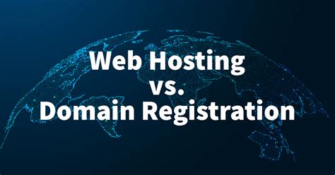 web hosting vs domain registration differences explained