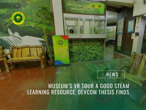 museum s vr tour a good steam learning resource devcom thesis finds