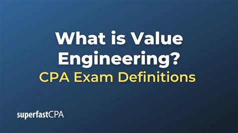 What Is Value Engineering Superfastcpa Cpa Review