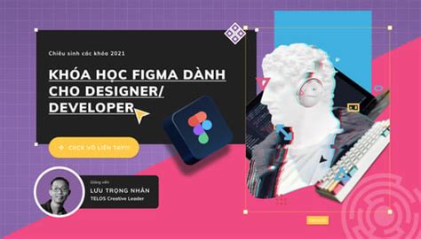 Khóa Học Figma UI Design Keyframe Thành thạo Figma cho thiết kế UI UX Web Mobile App Vua