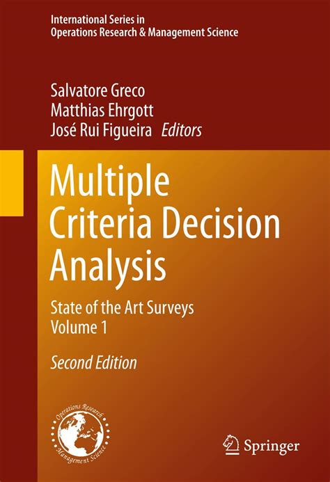 Multiple Criteria Decision Analysis State Of The Art Surveys
