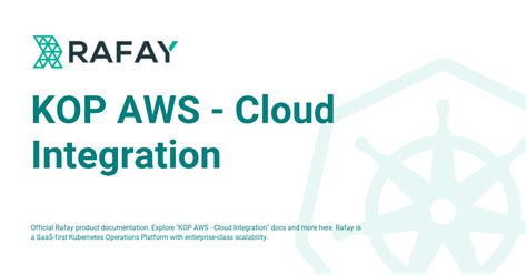KOP AWS Cloud Integration Rafay Product Documentation