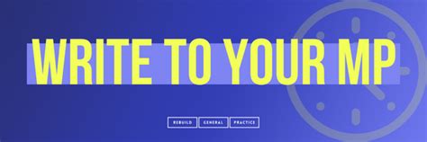 Write To Your MP MSP Or MS