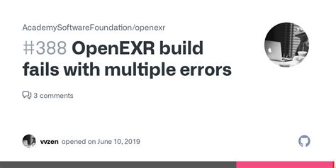 openexr build fails with multiple errors · issue 388