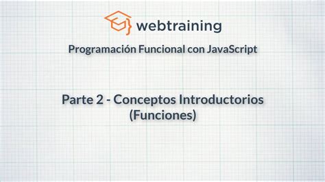 programación funcional con javascript parte 2 conceptos