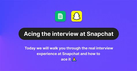 How To Ace The Snapchat Interview Insights From An Ex Snapchat Recruiter By Marcus Palmer