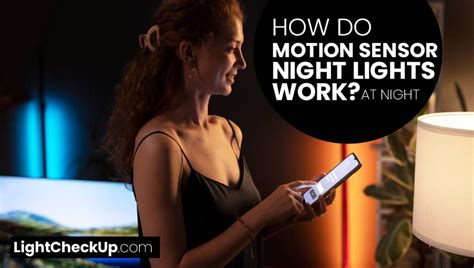 How Do Motion Sensor Night Lights Work Can You Use It Or Not