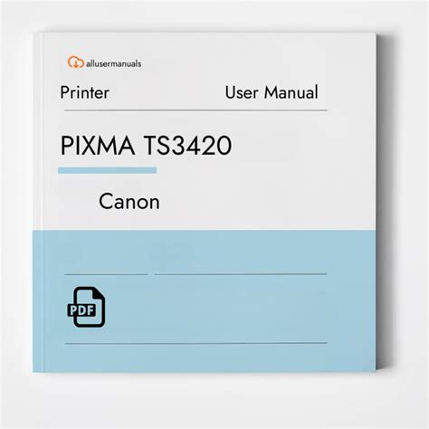 Canon Printer Pixma Ts3420 Manual Download