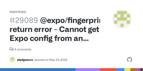 Expofingerprint Return Error Cannot Get Expo Config From An Expo