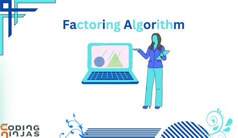 What Are The Factoring Algorithms In Practice Naukri Code 360